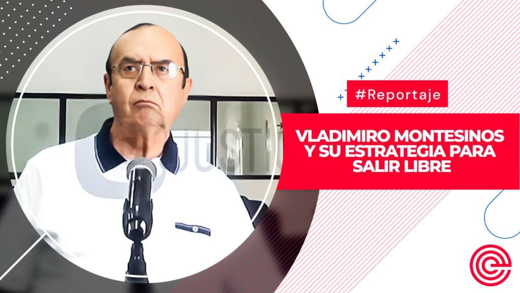 Vladimiro Montesinos y su estrategia para salir libre